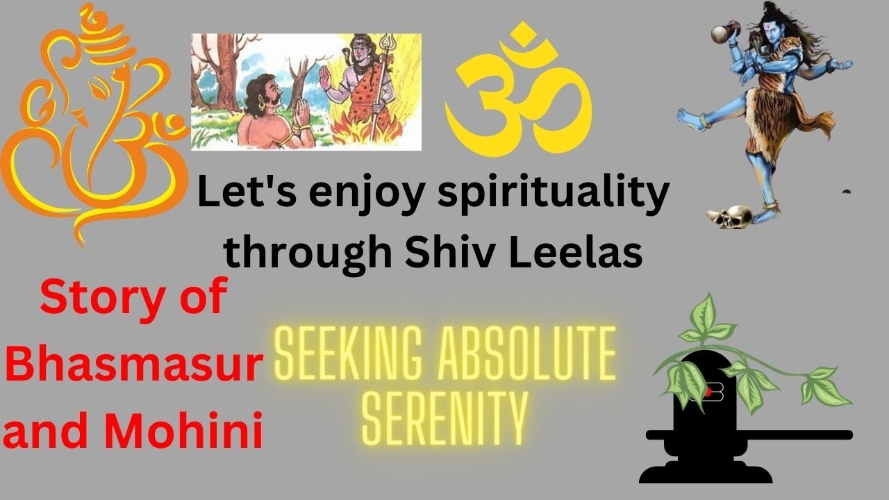 Let's get spiritual : Story of Bhasmasur and Mohini - YouTube