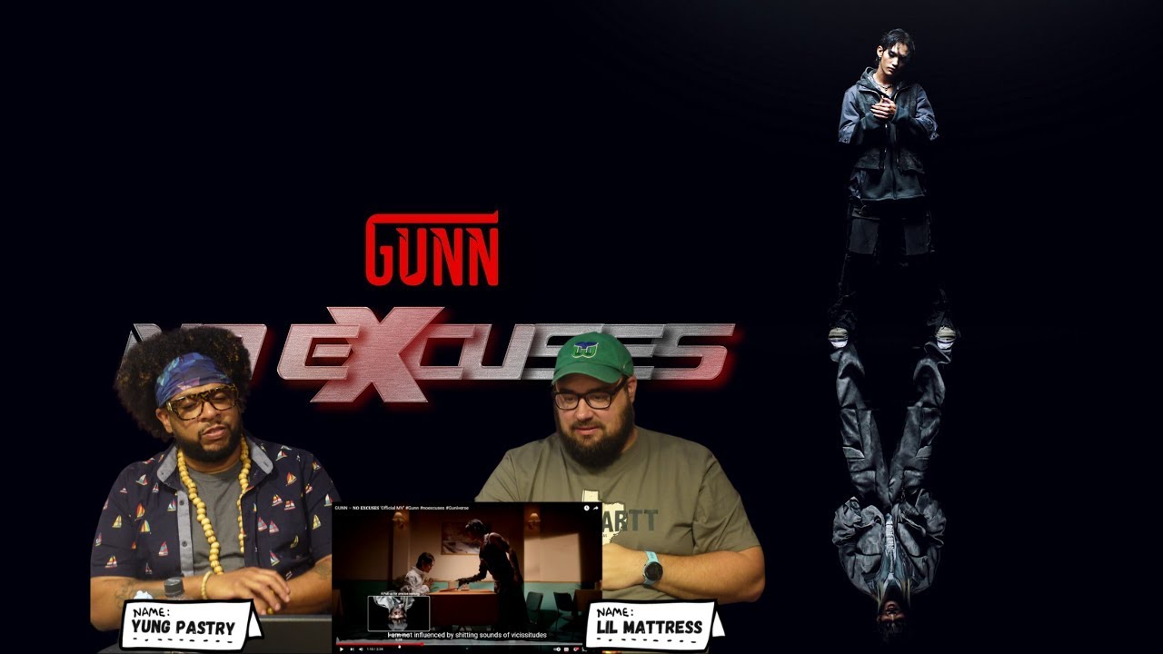 GUNN – 𝐍𝐎 𝐄𝐗𝐂𝐔𝐒𝐄𝐒 ‘Official MV’ Reaction - YouTube