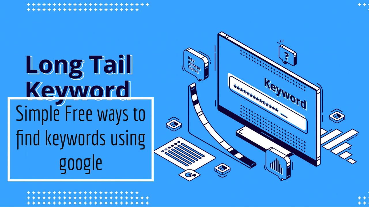 FREE ways to find long tail keywords using google and grow SEO Organic ...
