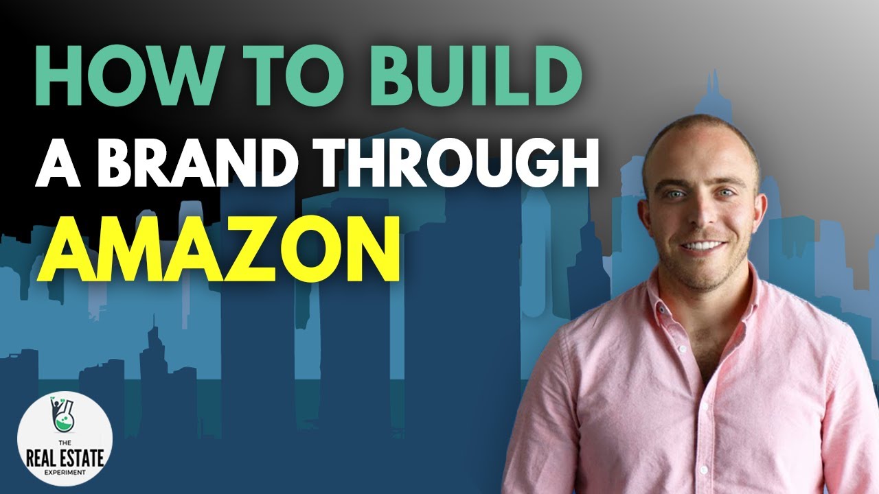 How to Build a Brand Through Amazon with Mike Begg - YouTube