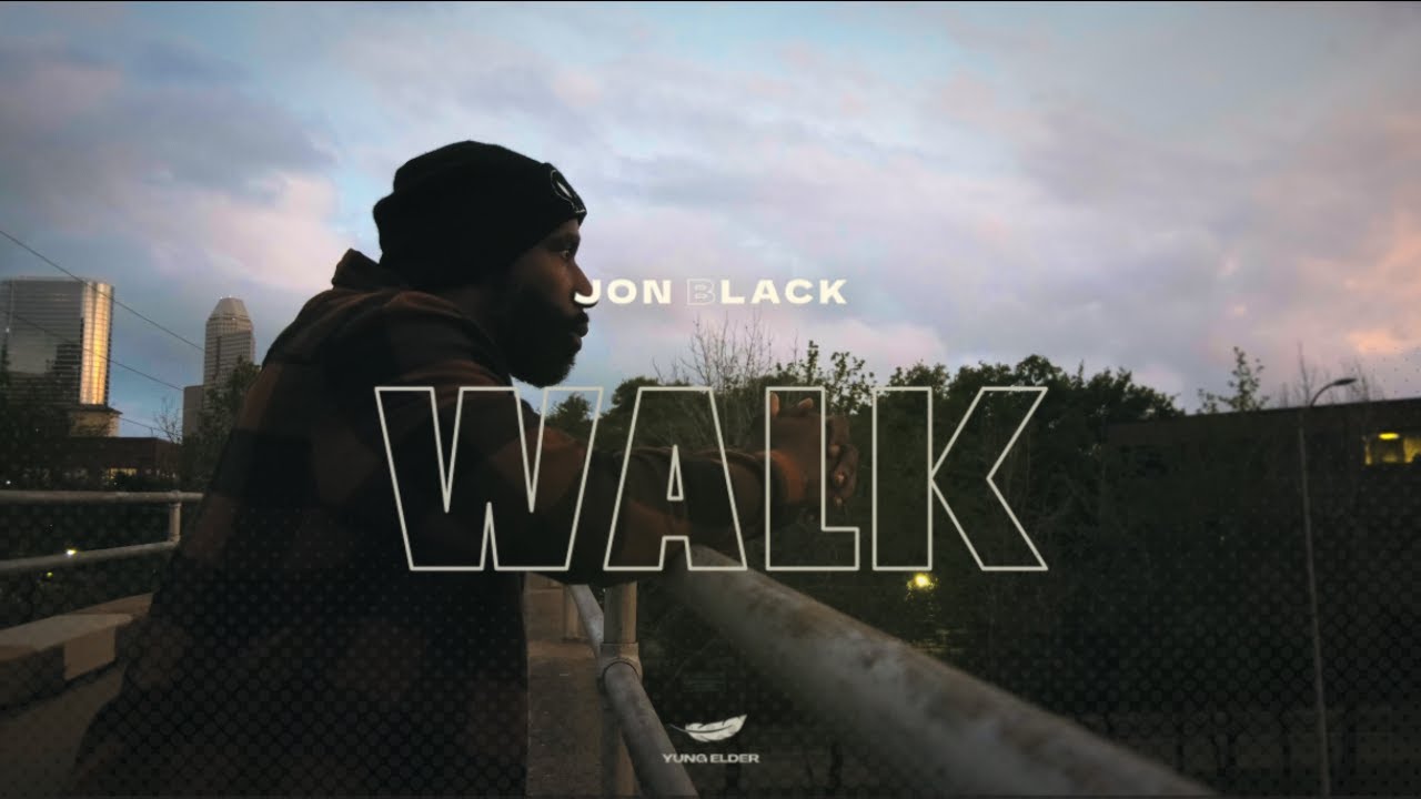Walk - Jon Black [Official Music Video] - YouTube