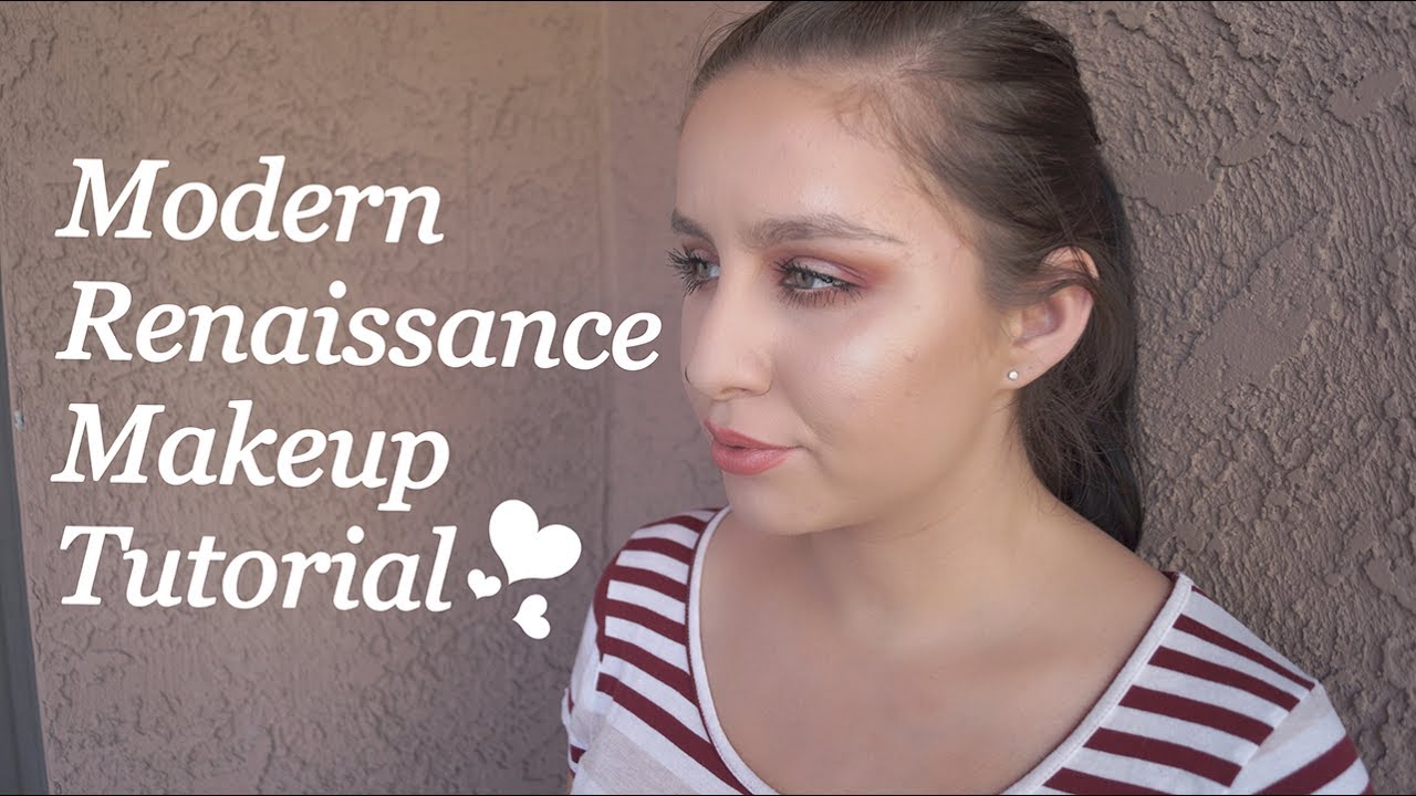 Modern Renaissance Makeup Turtorial - YouTube