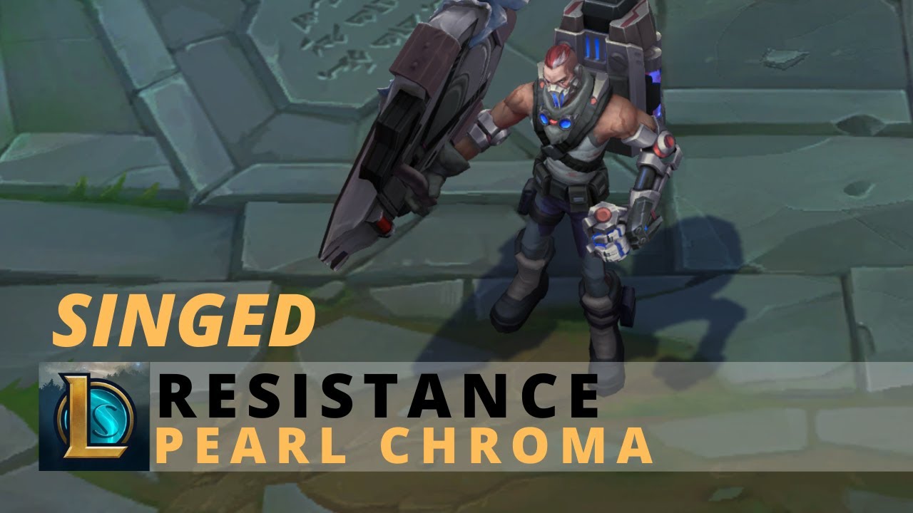 Resistance Singed Pearl Chroma - League Of Legends - YouTube