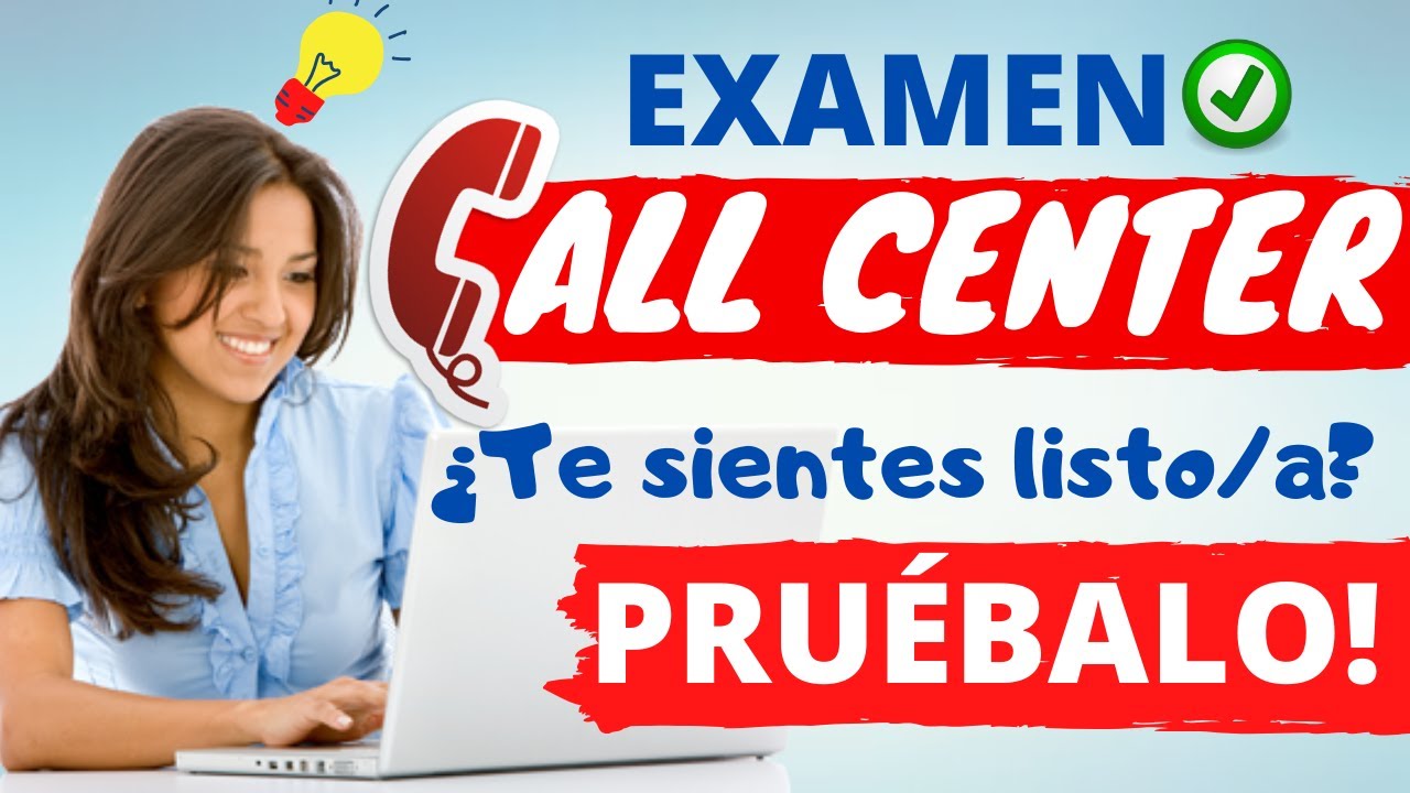 Test para CALL CENTER | Prueba tus conocimientos - YouTube