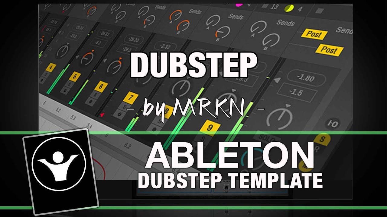 Dubstep Ableton Template by MRKN - YouTube