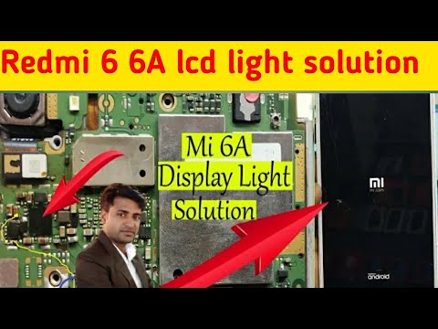 Redmi 6a lcd light jumper redmi 6 6a display light problem solution l ...