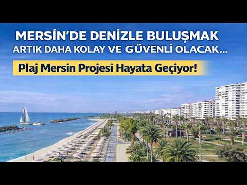Mersin Büyükşehir’den ‘Plaj Mersin’ Projesi