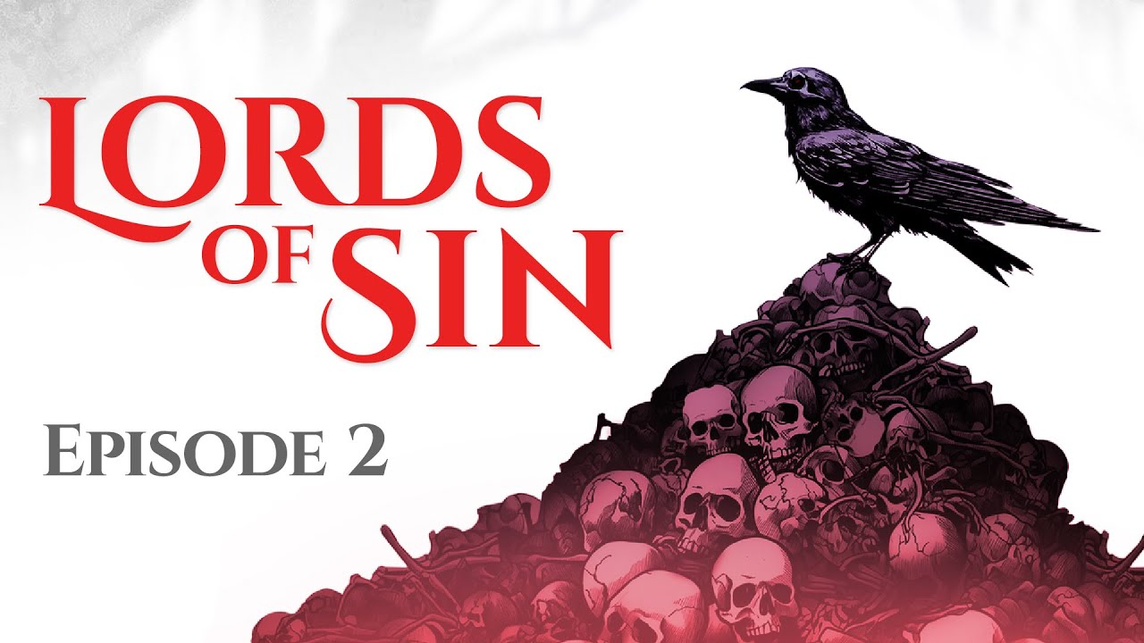 LORDS OF SIN, Episode 2: "The Crown's Council" - YouTube