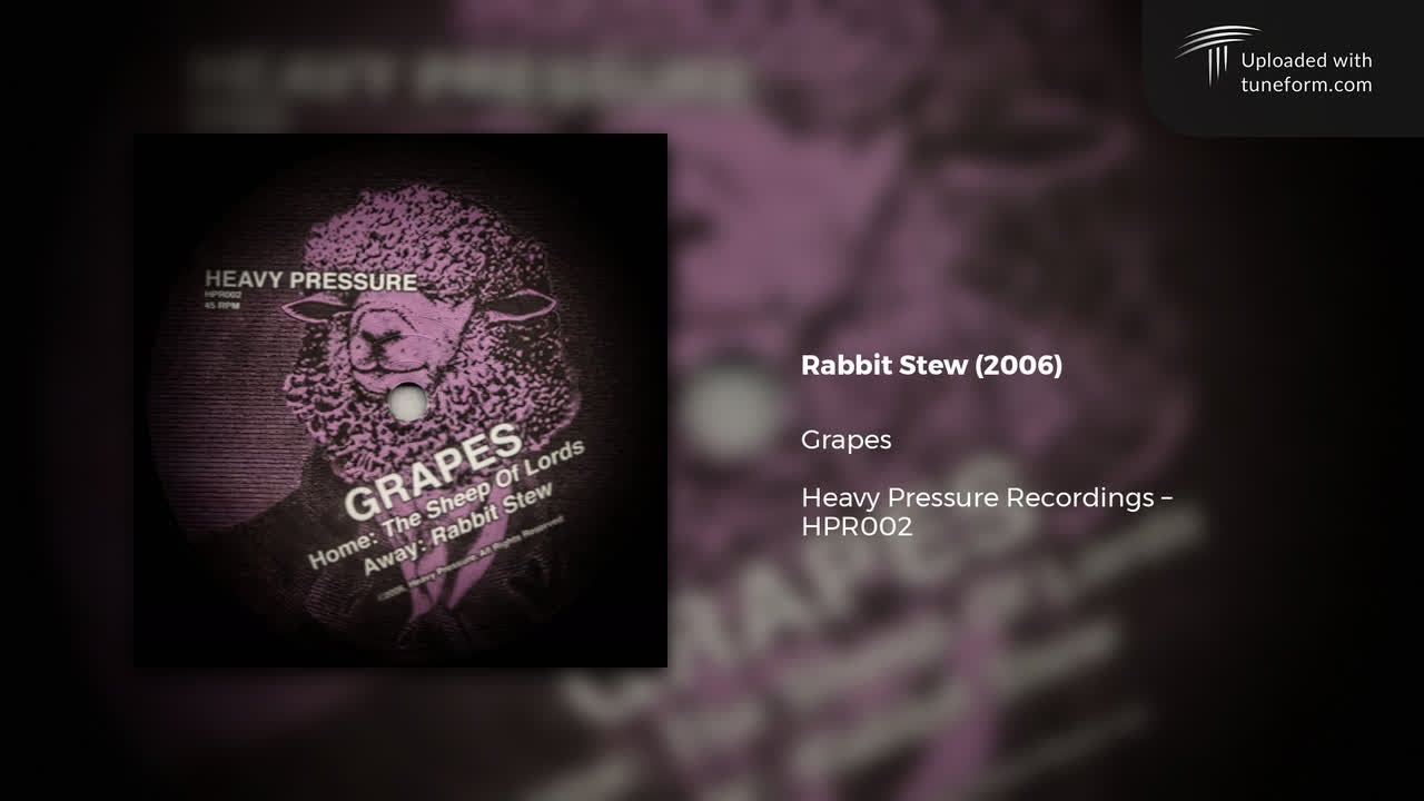 Grapes - Rabbit Stew (Heavy Pressure Recordings | HPR002) [Deep Dubstep ...