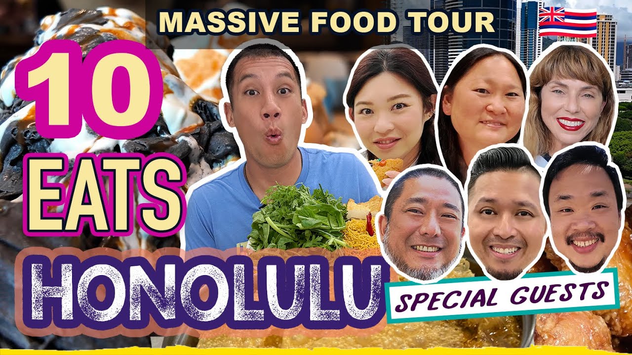 MASSIVE FOOD TOUR in Honolulu, Hawaii! 10 MUST-TRY Foods (feat. Special Guests & Hawaii ...