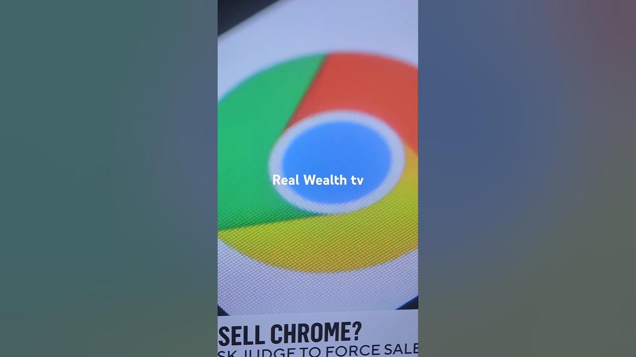 Google Could Be Forced To Sell Chrome After Monopoly Ruling! - YouTube