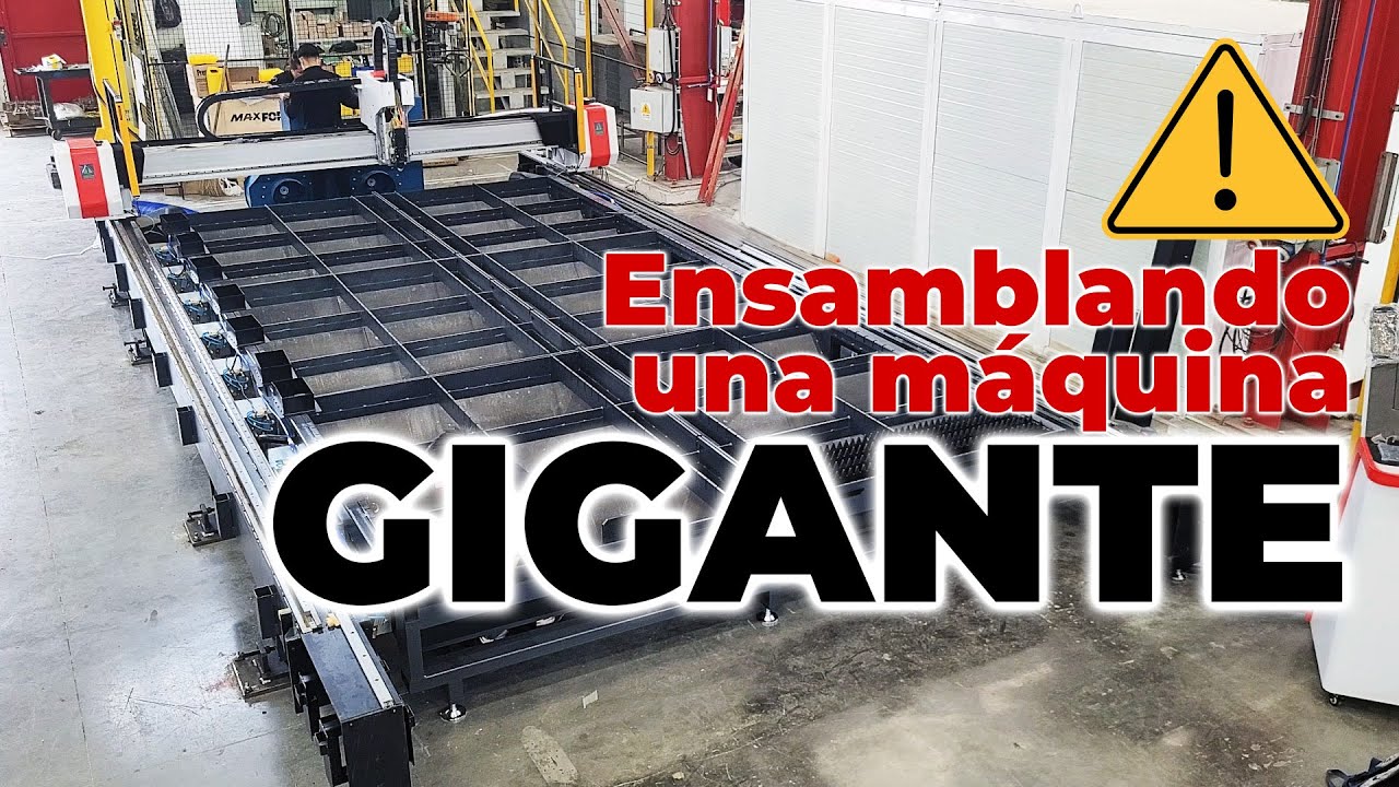 ENSAMBLE DE UNA MÁQUINA LÁSER GIGANTE | FORZA GOLIAT | Corte láser ...