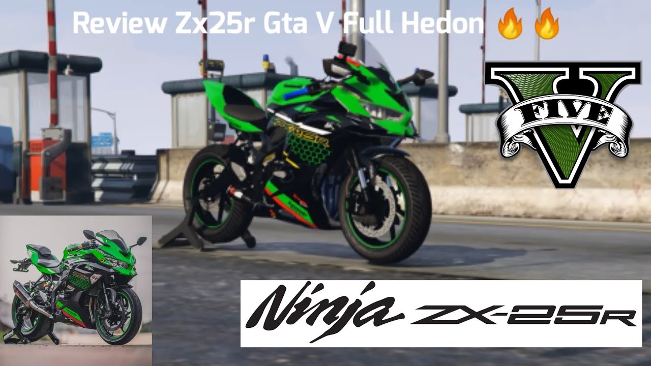 Review Zx25r Gta V Abs Version !! Dan Modif Full Hedon !! - YouTube