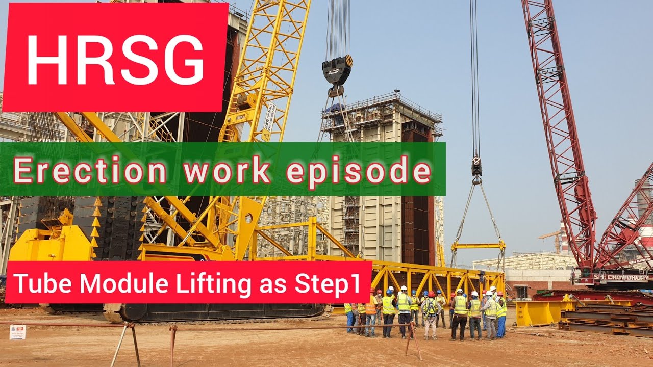HRSG Tube Module Lifting work as 1st Step - YouTube
