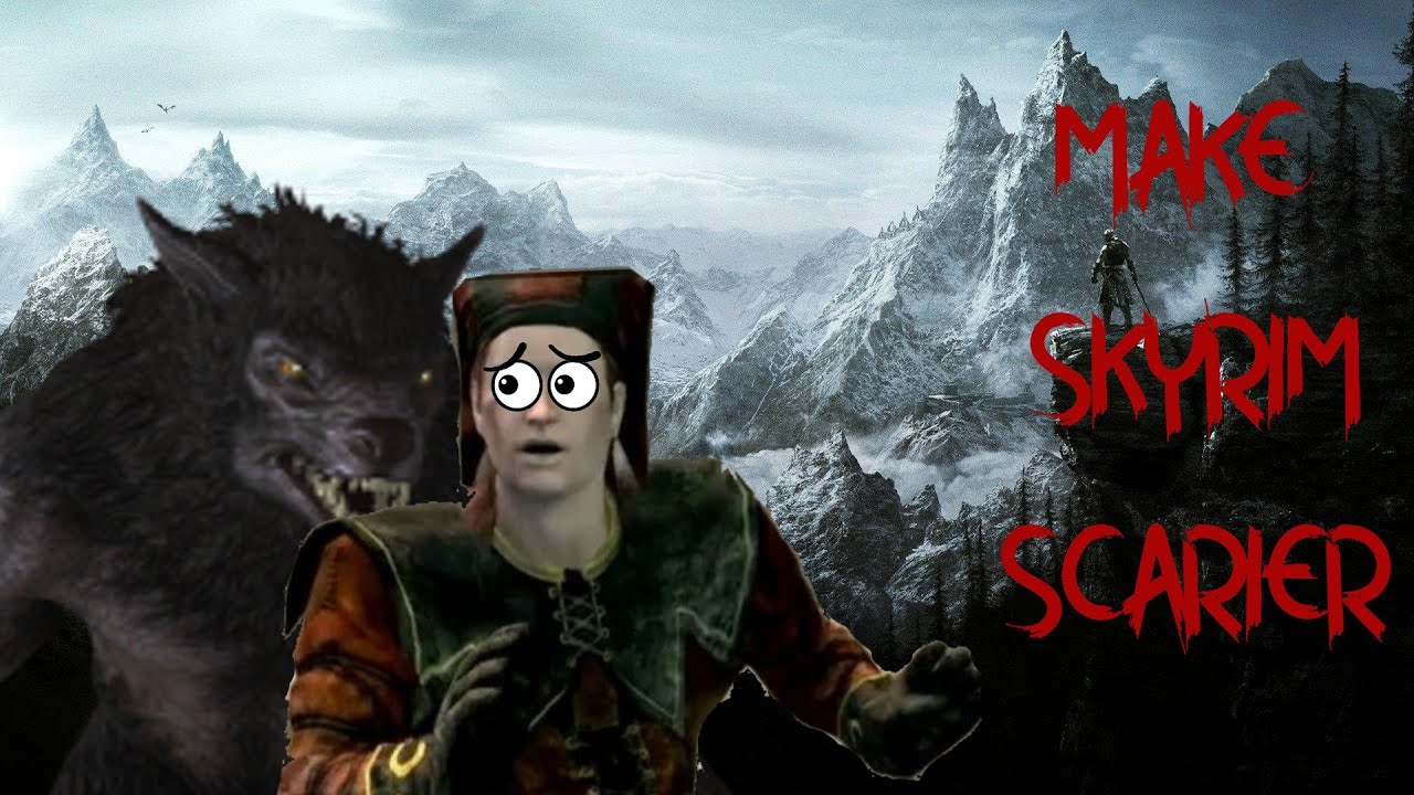 Skyrim ps4 mods! - How to make Skyrim scarier! Skyrim scary mods and ...