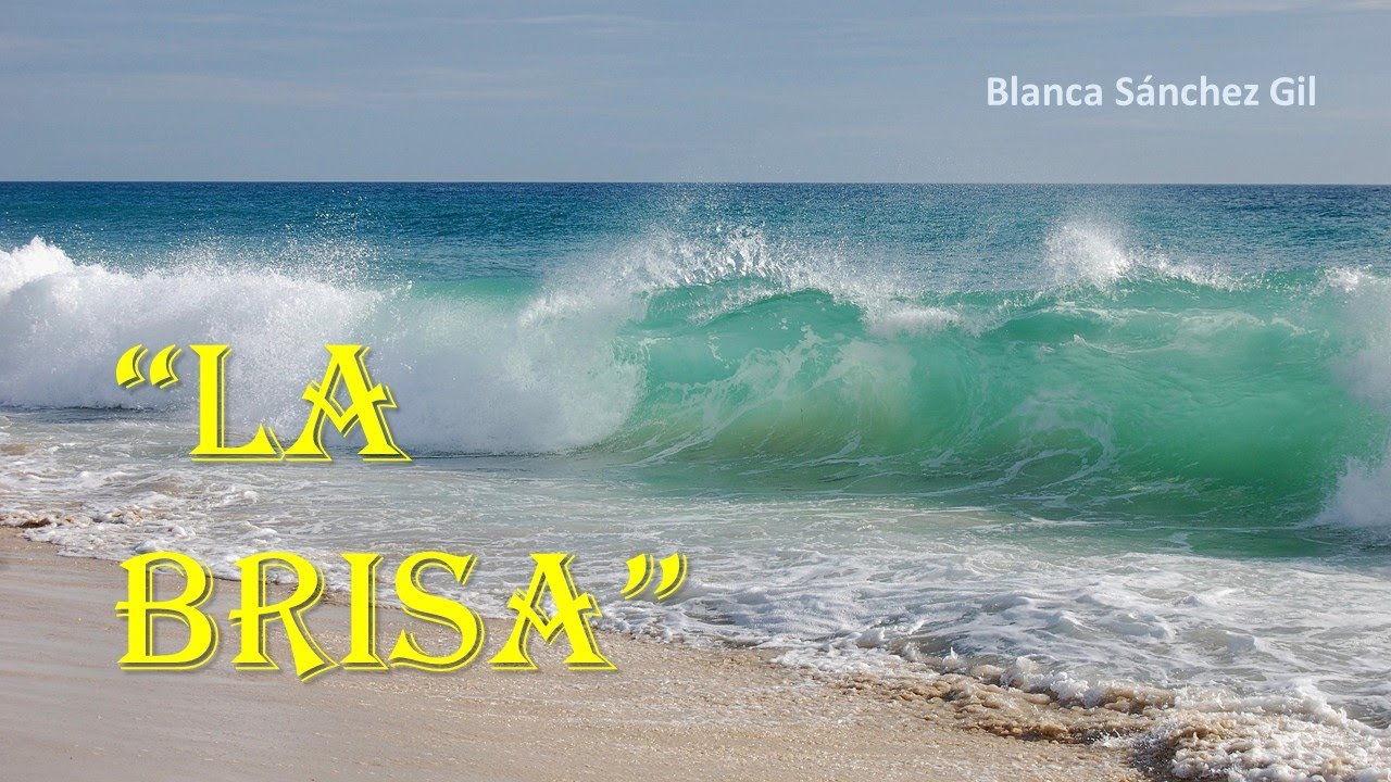 "LA BRISA" Canto inspirado en el Evangelio de San Marcos Capítulo 1, 16 ...