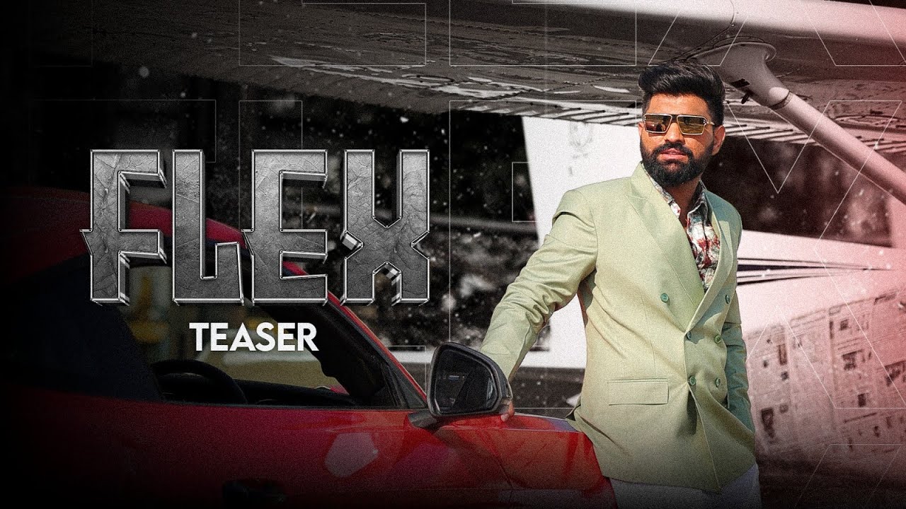 Flex (Teaser) Khasa Aala Chahar | Releasing on 18th October at 11 AM - YouTube
