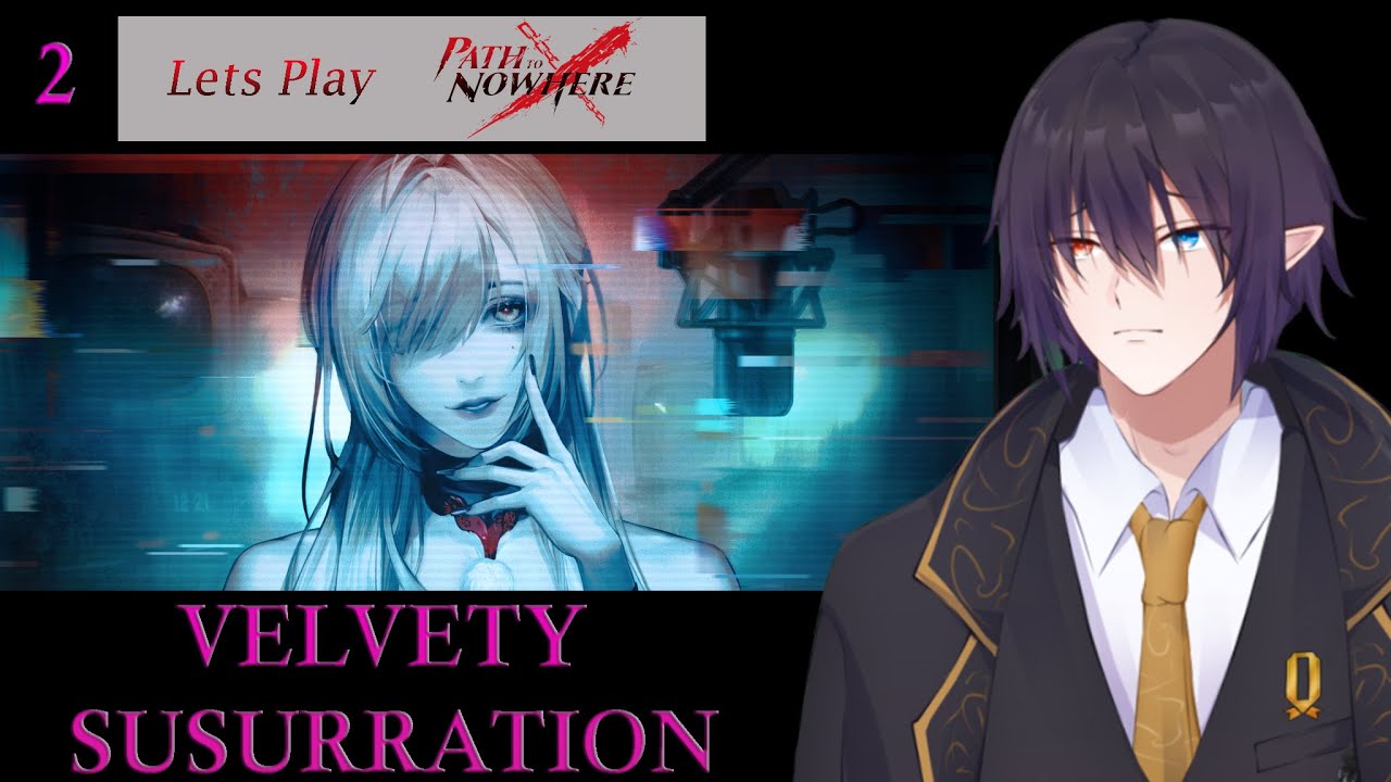 Lets Play Path to Nowhere: Velvety Susurration Event Part 2 - YouTube