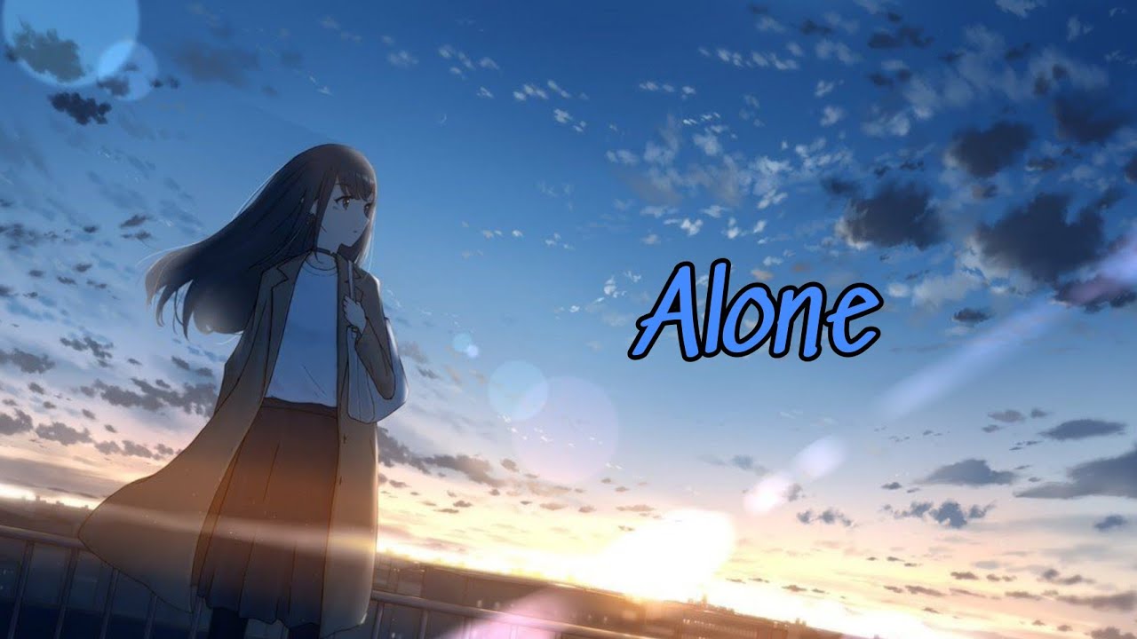 Nightcore - Alone | Lyrics - YouTube