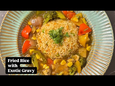 Fried Rice with Exotic colourful Gravy | Rice recipe with Healthy Gravy ...