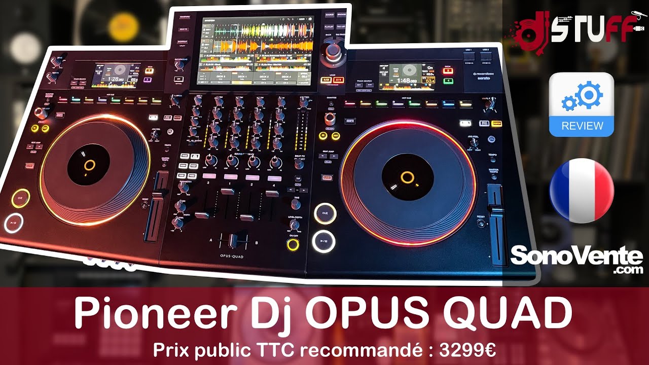 Pioneer Dj OPUS QUAD 🇫🇷 - YouTube