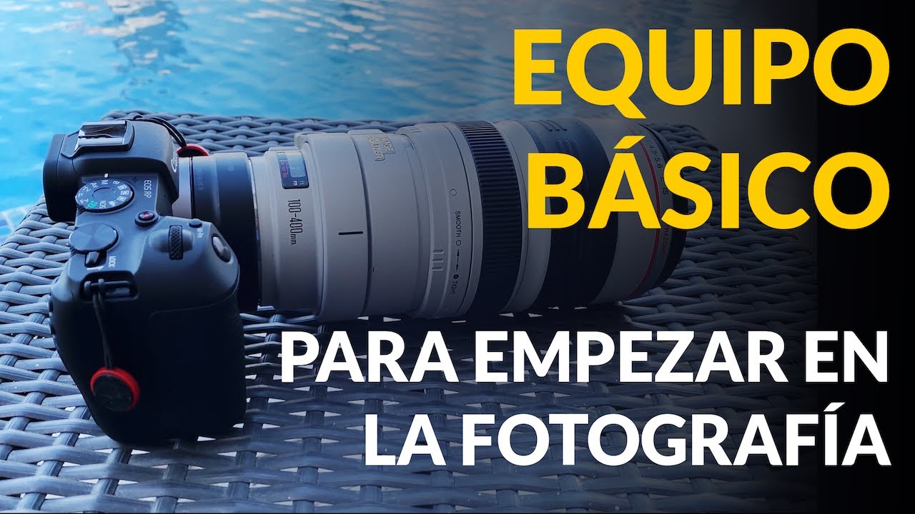 Equipo básico para empezar en la fotografía - YouTube