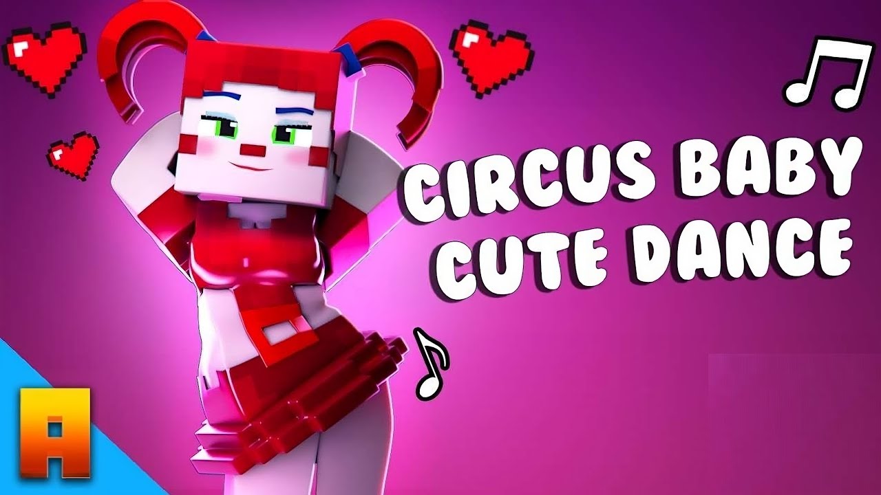 CIRCUS BABY DANCE! 💖 2 Puth Hon Minecraft FNAF SL Animation (REUPLOAD ...