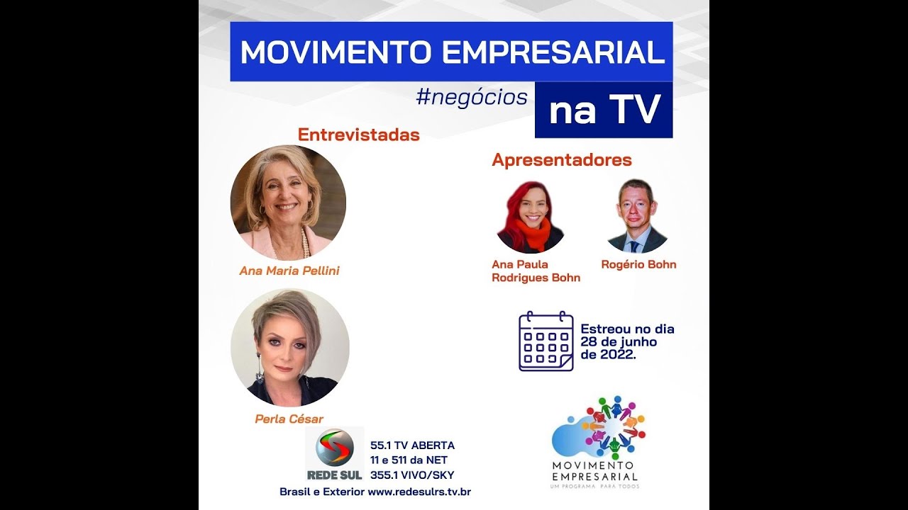 Programa Movimento Empresarial - Ana Maria Pellini e Perla César. - YouTube