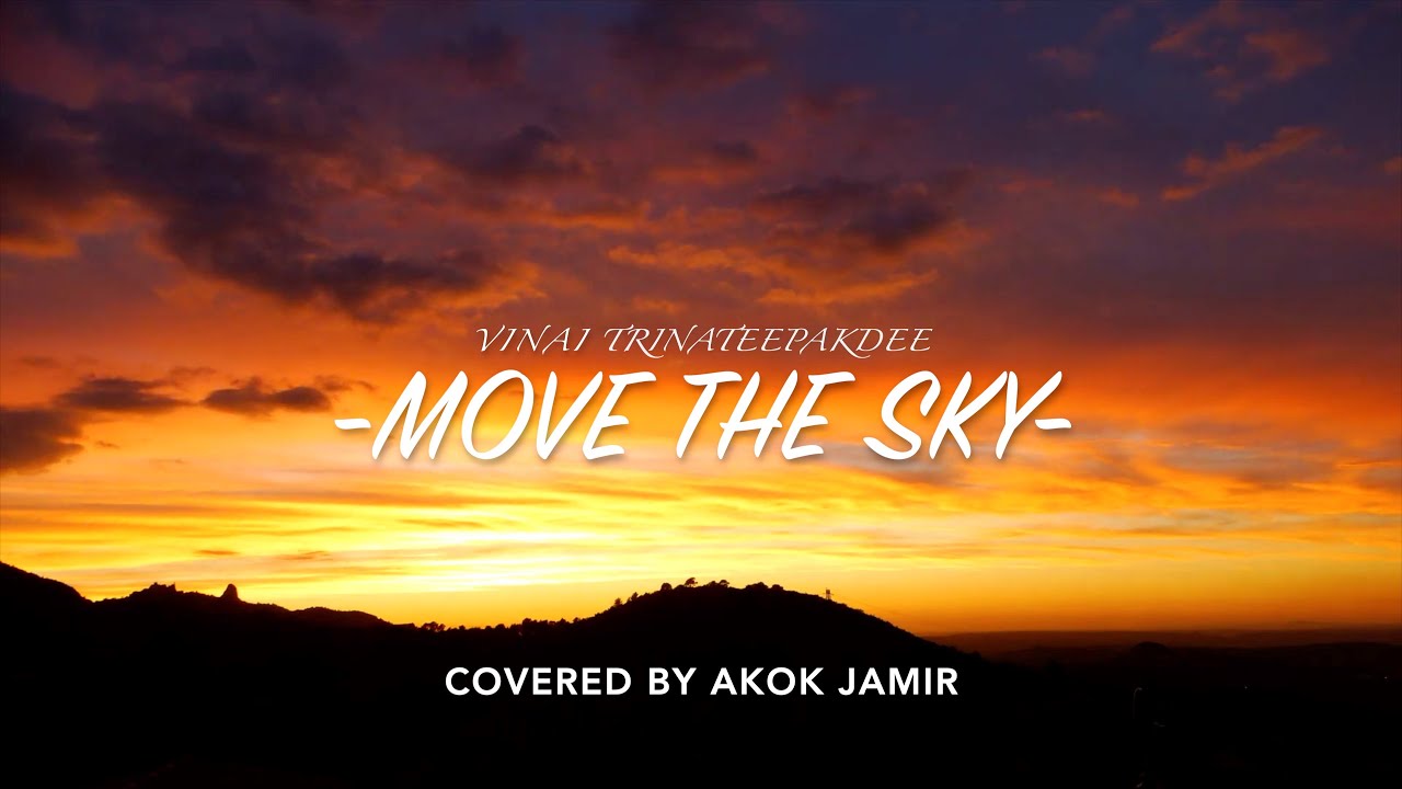 Vinai T Move the Sky (Cover) | Akok Jamir - YouTube