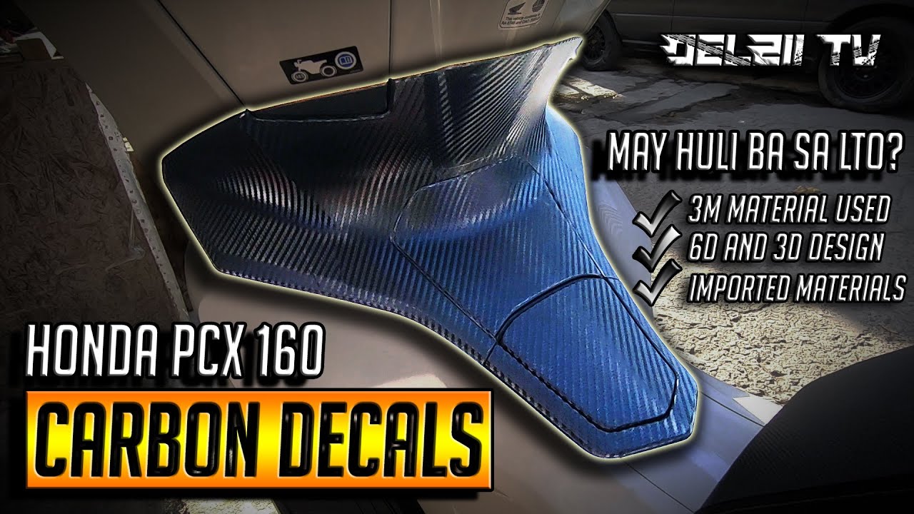 HONDA PCX 160 CARBON DECALS | MAY HULI BA SA LTO? - YouTube
