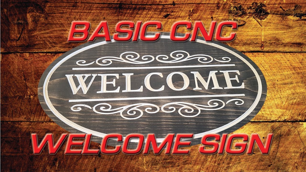CNC Welcome Sign - YouTube