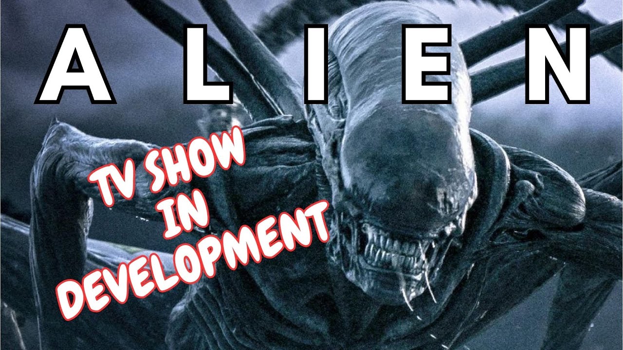 ALIEN TV SHOW is in Development by Disney. - YouTube