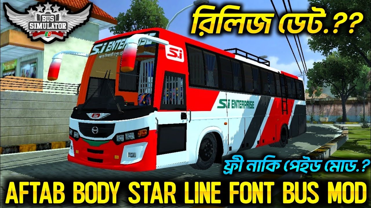 Bussid Aftab Body Star Line Font Bus Mod Review & Release Date || New ...
