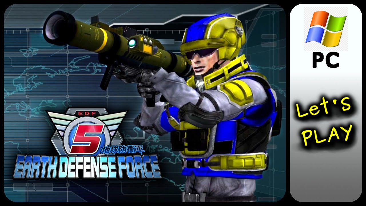 Earth Defense Force 5 (PC) - Ranger - Let's Play: Ep. 1 - YouTube