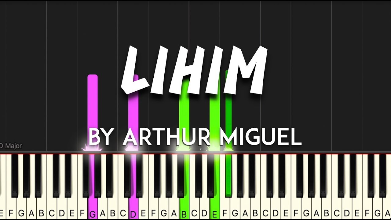 Lihim by Arthur Miguel synthesia piano tutorial + sheet music & lyrics ...