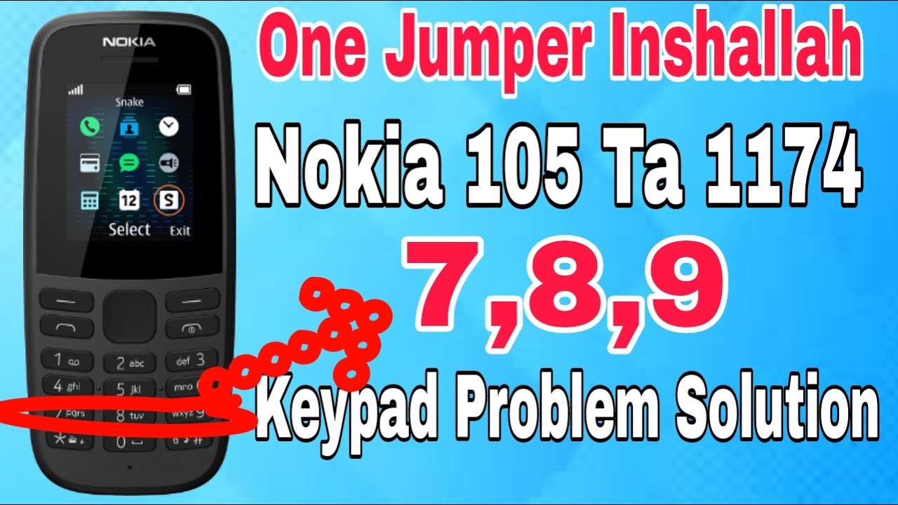 Nokia 105 Ta 1174 Keypad Ways 2022 || Nokia Ta 1174 Keypad Solution ...