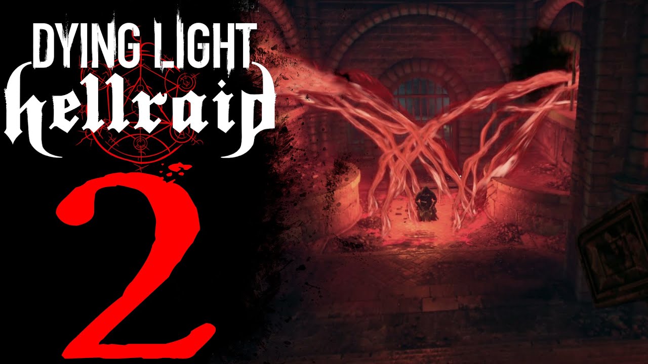 Dying Light: Hellraid - 2 - Lucius - YouTube