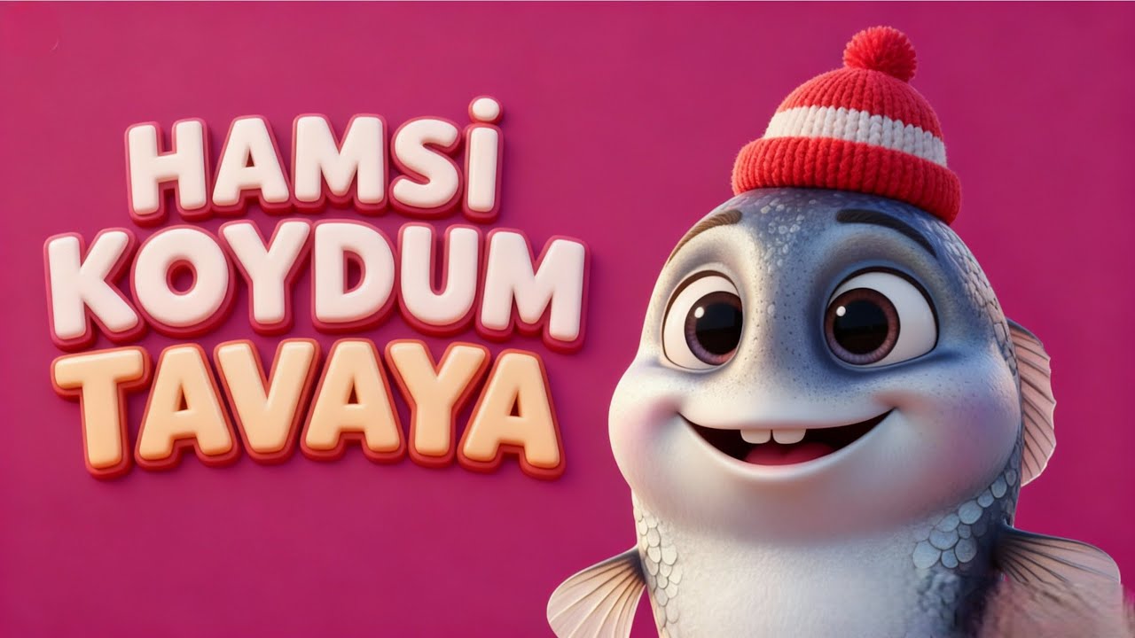 Hamsi Koydum Tavaya – Eğlenceli 3D Klip | Hem Çocuklara Hem Büyüklere ...