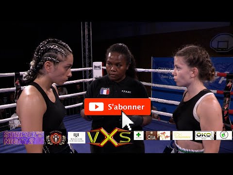Sarah KADDOUR vs Norina CSORDAS By #vxs #striker's_night #saint_zacharie