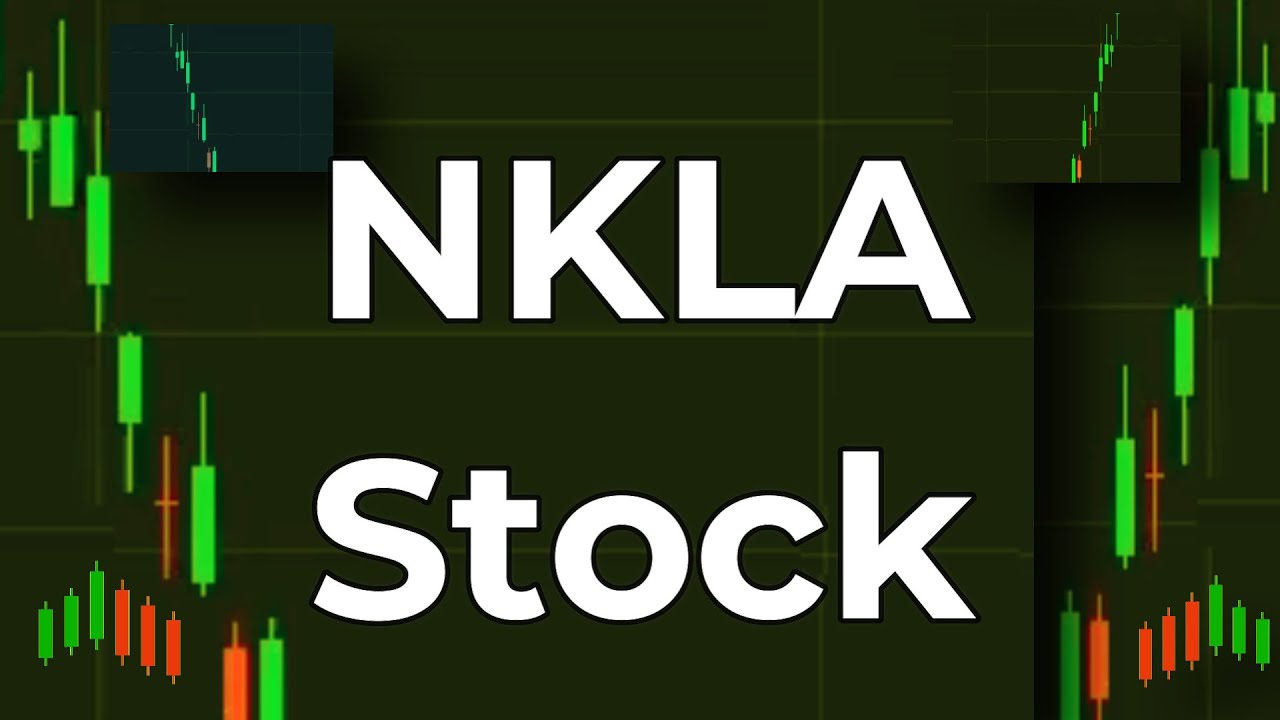 NKLA Stock Price Prediction News Today 12 April - NIKOLA Stock - YouTube