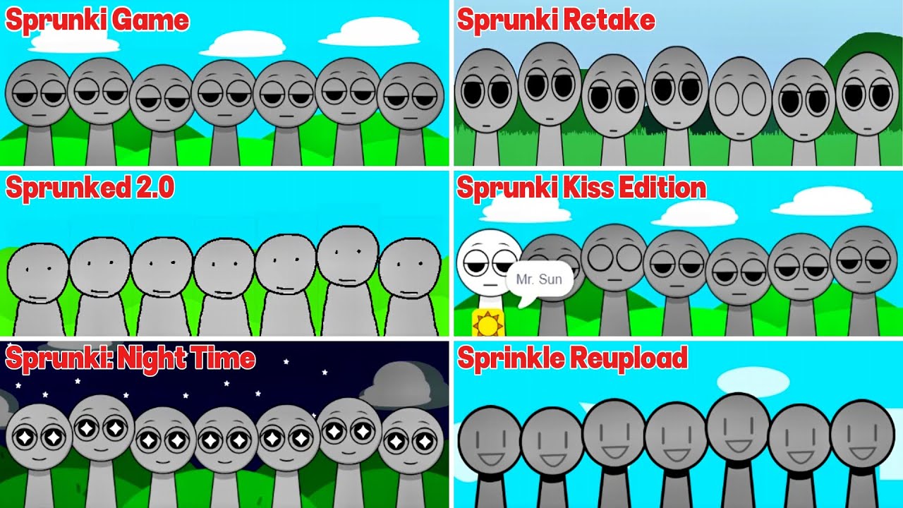 Mix all together Sprunki Game vs Sprunki Retake vs Sprunked 2.0 vs ...