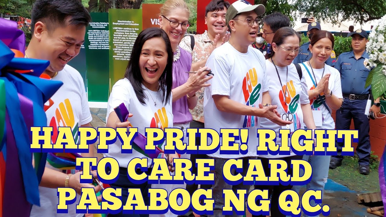 HAPPY PRIDE! RIGHT TO CARE CARD PASABOG SA QC! - YouTube