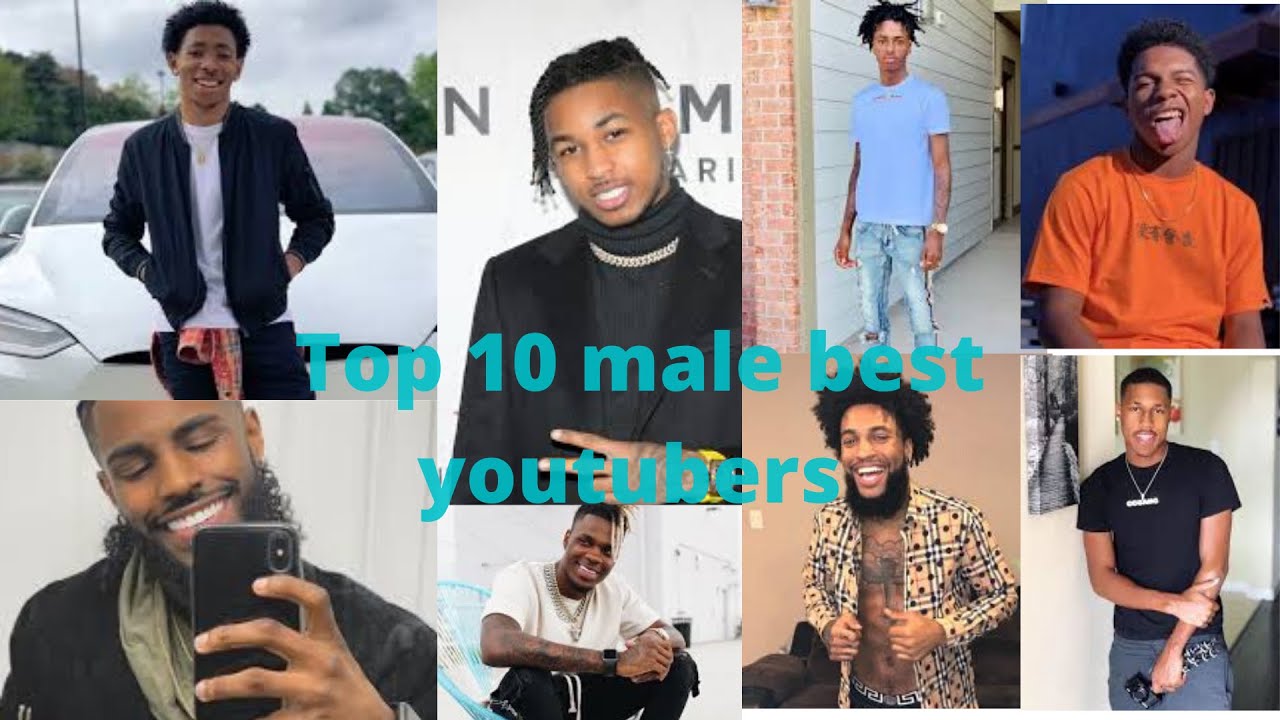 top 10 best male youtubers - YouTube