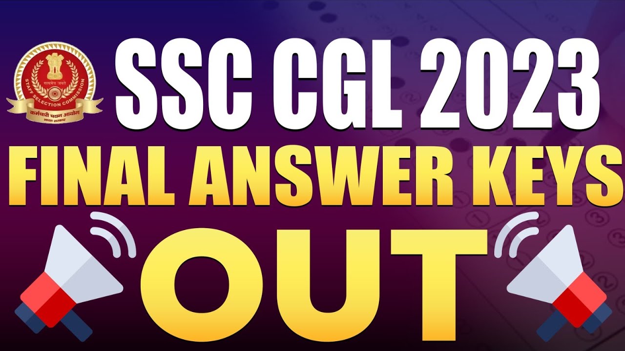 SSC CGL 2023 FINAL ANSWER KEYS OUT | KD LIVE - YouTube