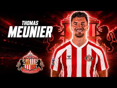 THOMAS MEUNIER | Welcome To Sunderland 2026 🔴⚪ Elite Goals, Skills, Passes & Tackles | Lille (HD)