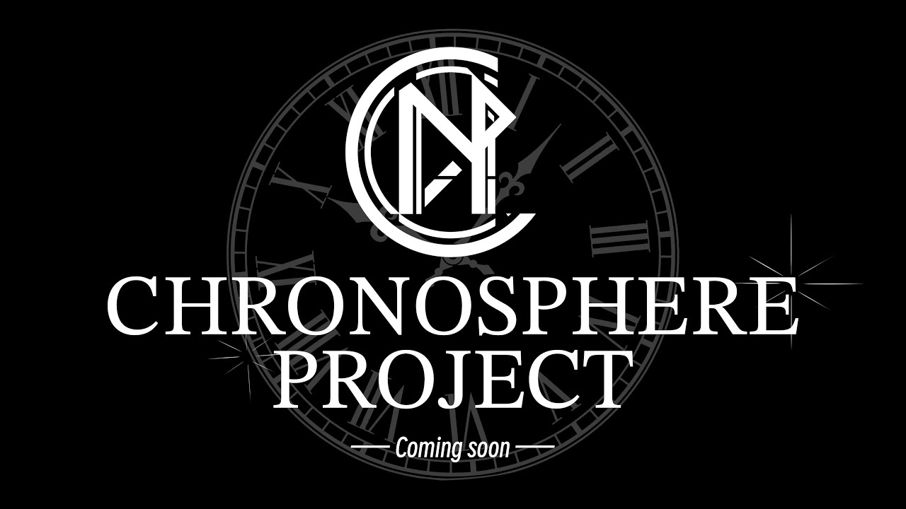 Chronosphere Project ⏳ 【 Teaser 】 - YouTube