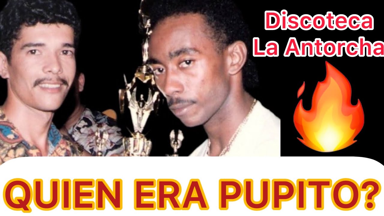 QUIEN ERA EL FAMOSO PUPITO? ENTERATE!!! - YouTube