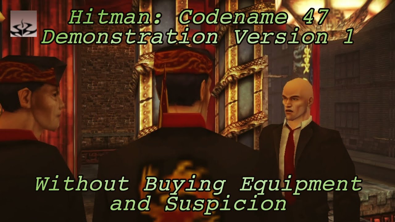 Hitman: Codename 47 Demonstration Version 1 - Without Buying Equipment and Suspicion - YouTube