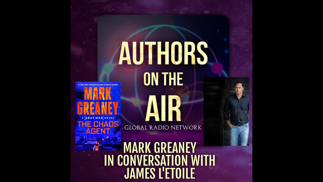 Mark Greaney -- The Chaos Agent Authors on the Air - YouTube