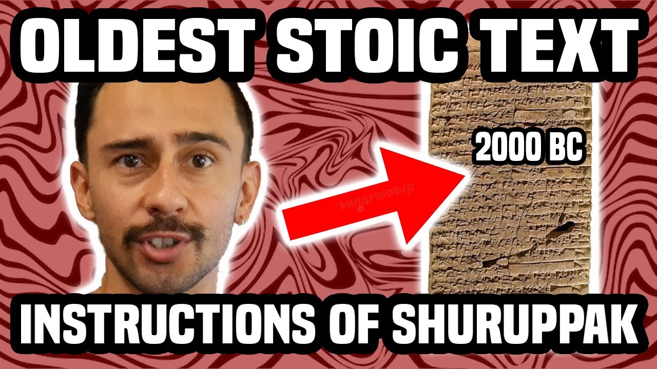 Oldest Stoic Text! Instructions of Shuruppak 2000 BC - YouTube